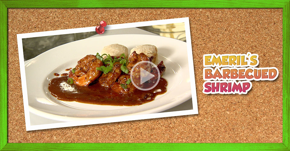Emeril's Barbecued Shrimp - Twice as Good