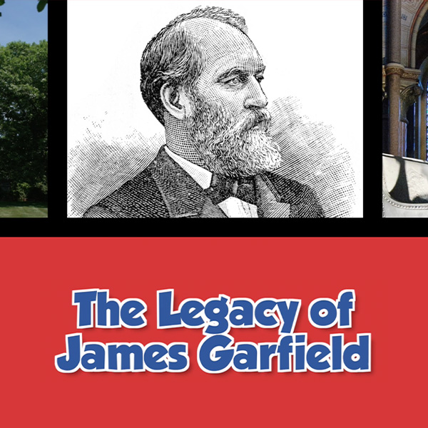 The Legacy of James Garfield - Twice as Good